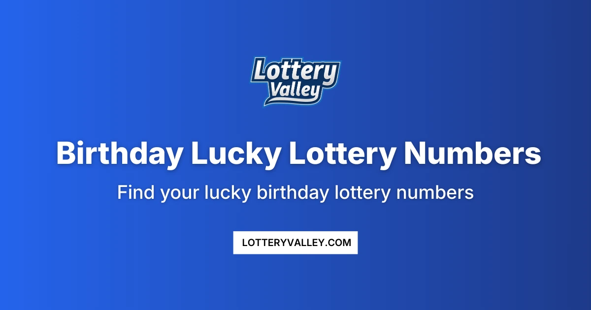 Birthday Lucky Lottery Numbers for Today by Birth Circumstance ...