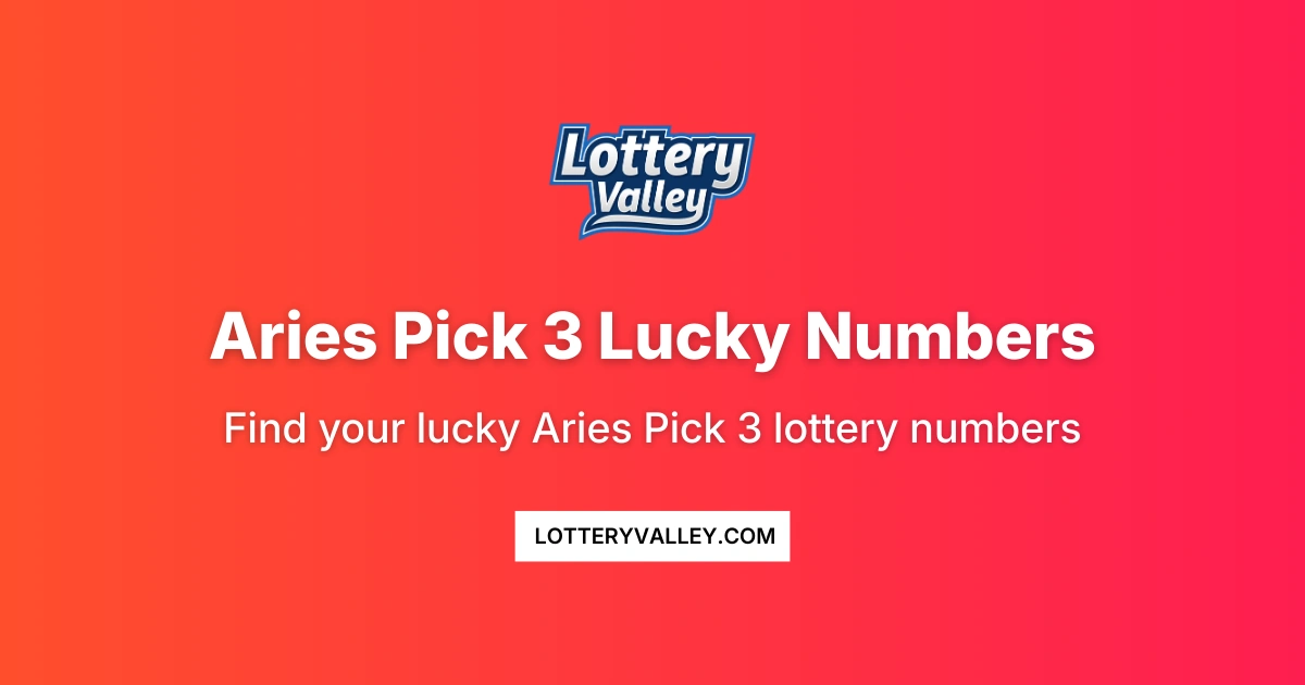 Aries Lucky Pick 3 Numbers for Today | Lottery Valley